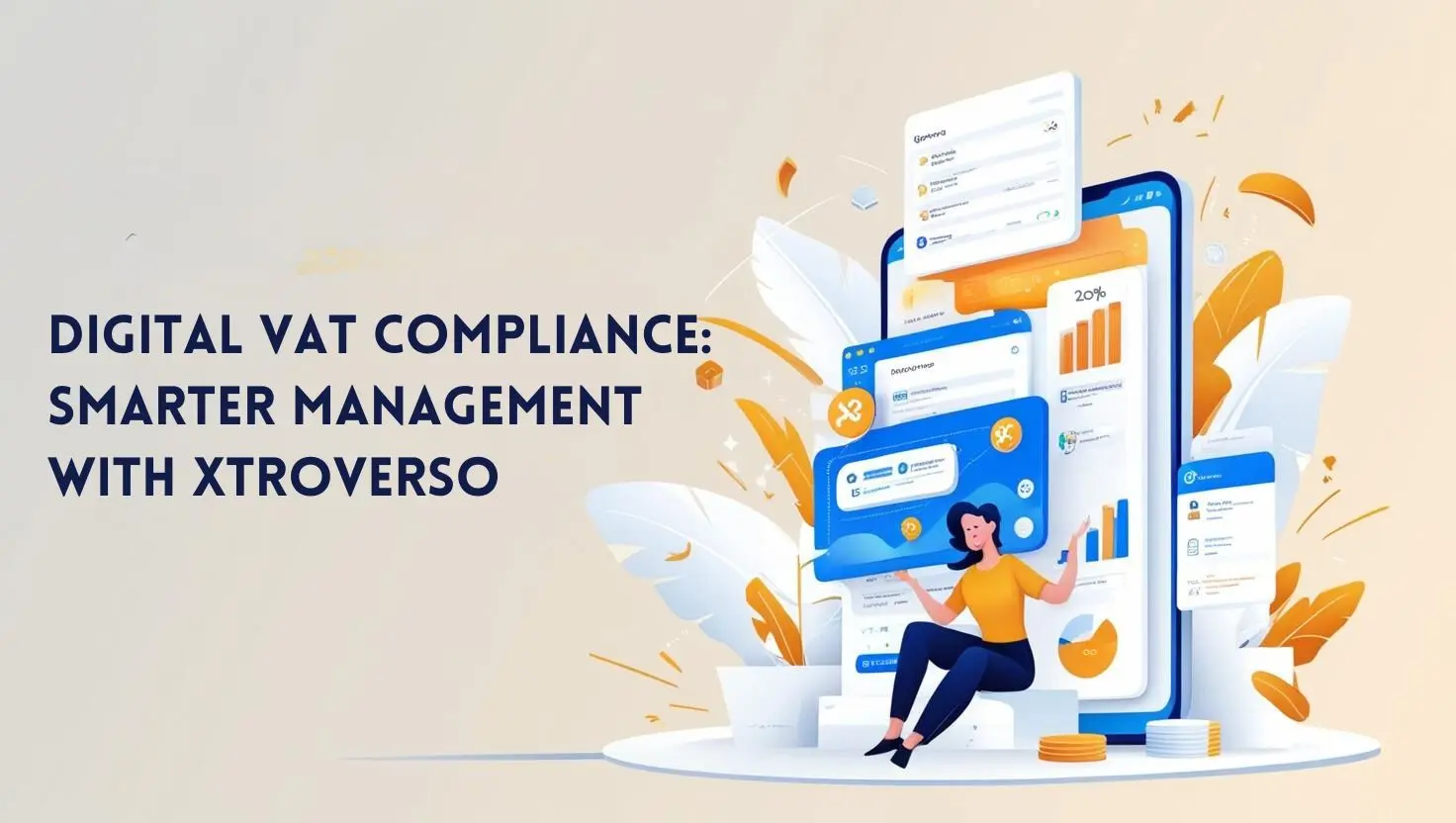 Digital VAT Compliance: Smarter Management with Xtroverso